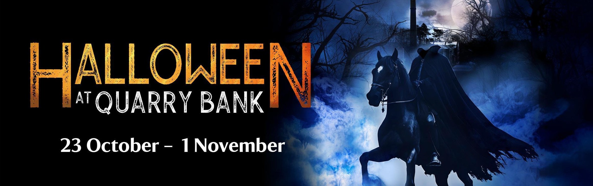 Halloween at Quarry Bank FAQ – Ticketek UK