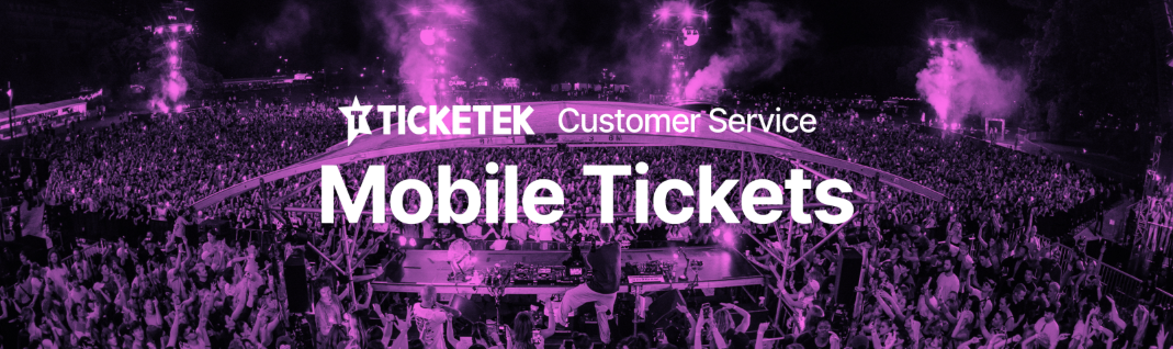 Mobile Tickets – Ticketek UK